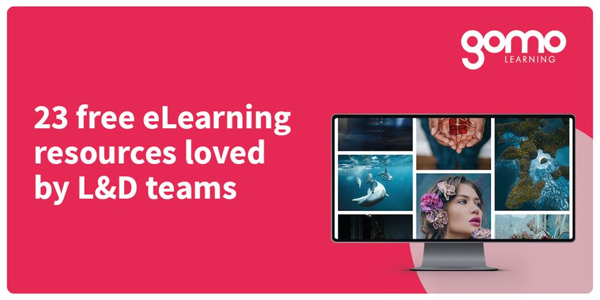 23 free eLearning resources loved by L&D teams | Gomo Learning