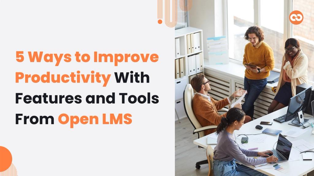 Open LMS Blogs & Thought Leadership