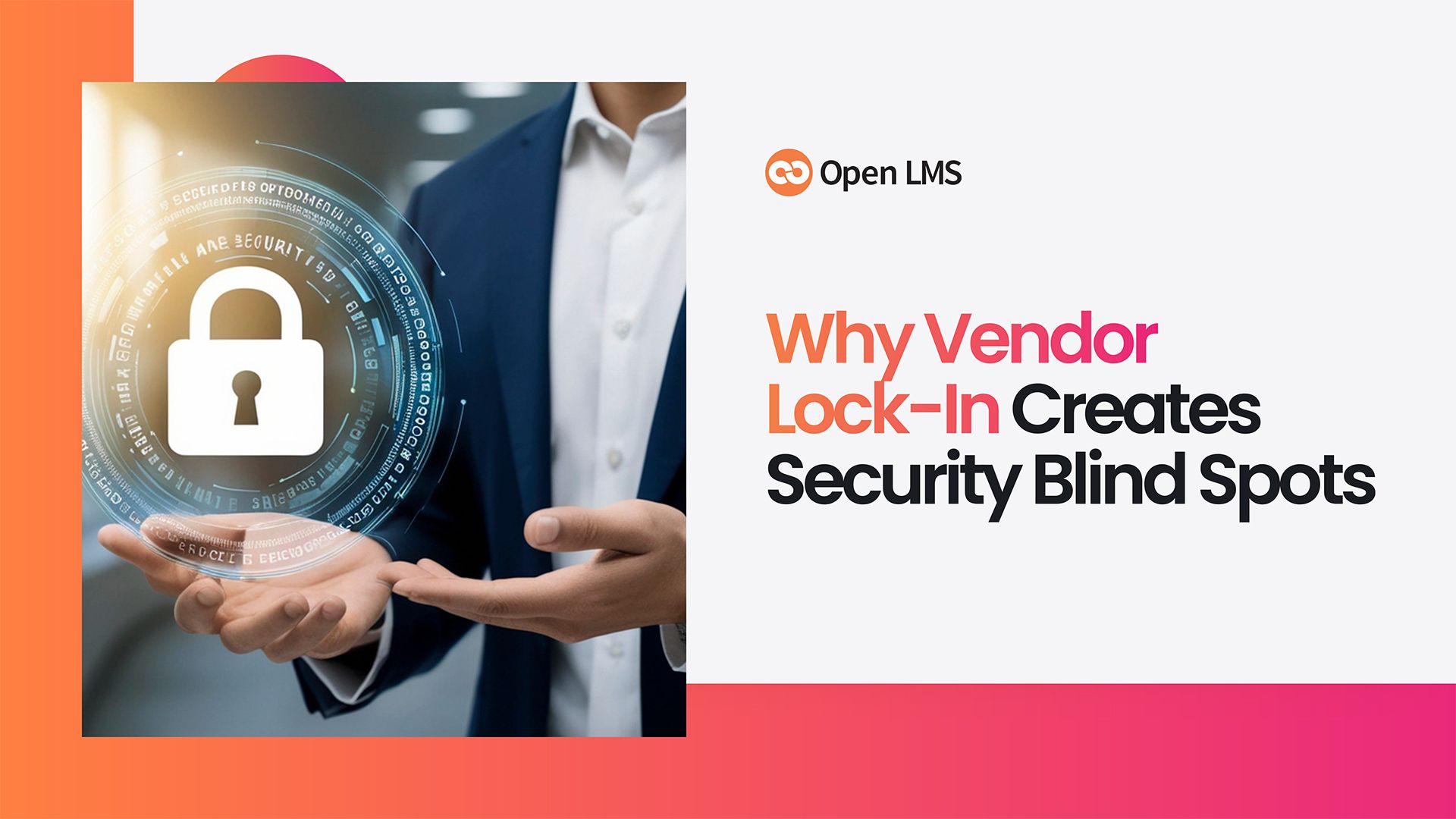 Why Vendor Lock-In Creates Security Blind Spots