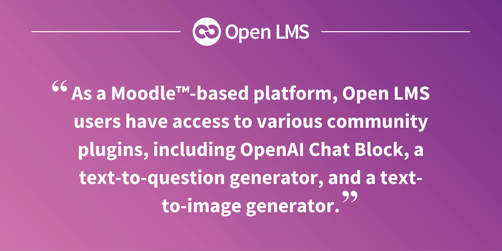 AI in Action at Open LMS: Saving Time and Supporting Your Own Creativity