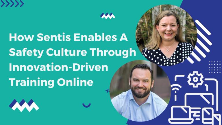 How Sentis Enables A Safety Culture Through Innovation-Driven Training ...