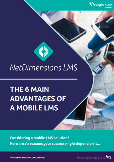 The 6 Main Advantages of a Mobile LMS | Workforce Agility Solutions ...