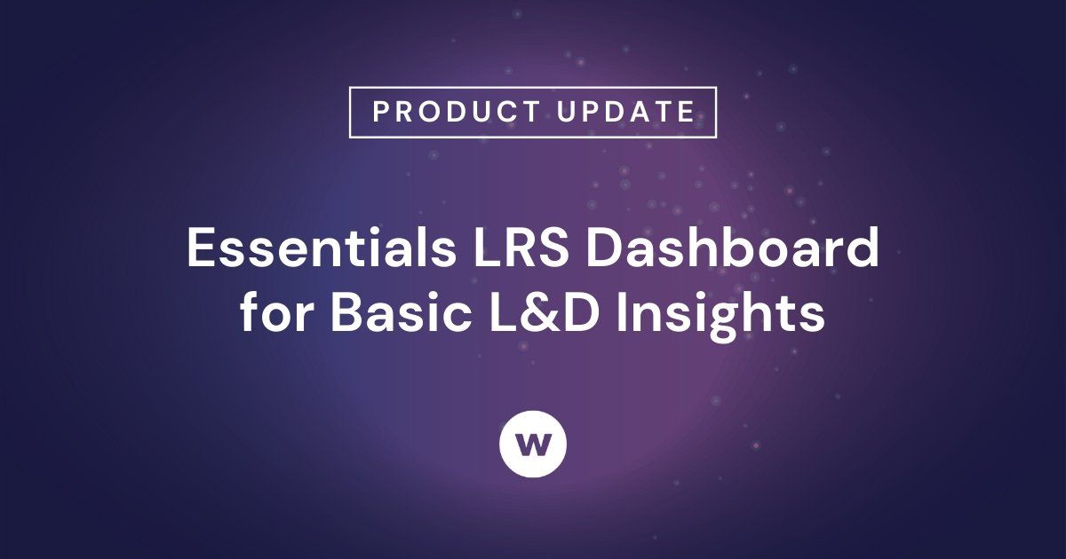 Use Essentials Free LRS for L&D Insights | Learning Analytics