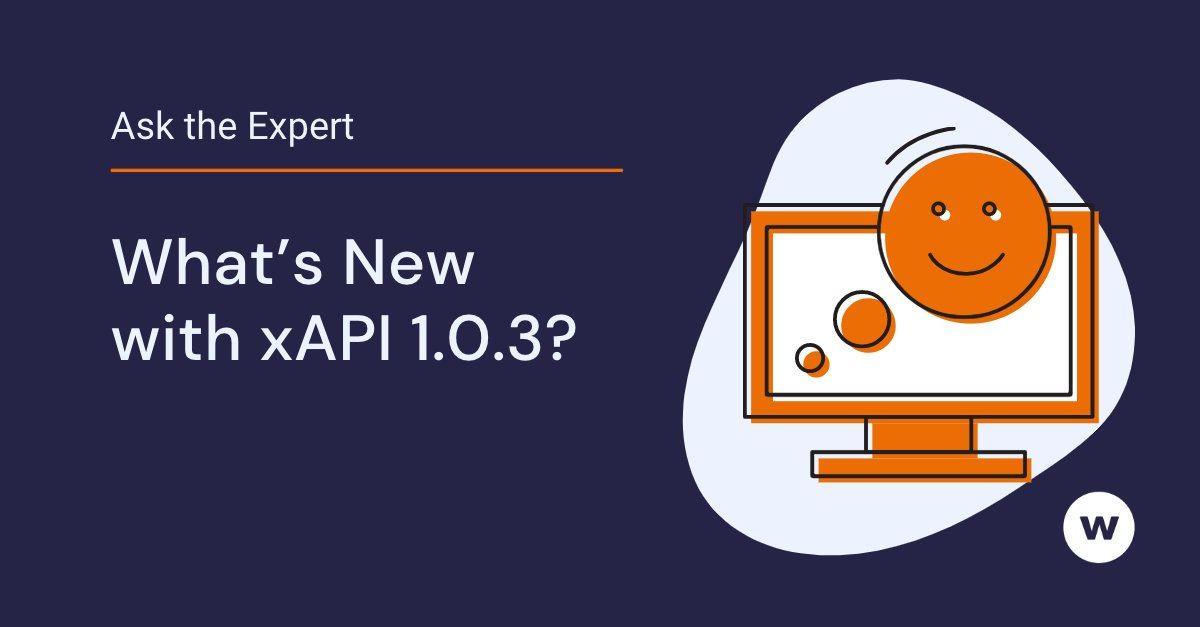 What’s New with xAPI 1.0.3? [UPDATE]