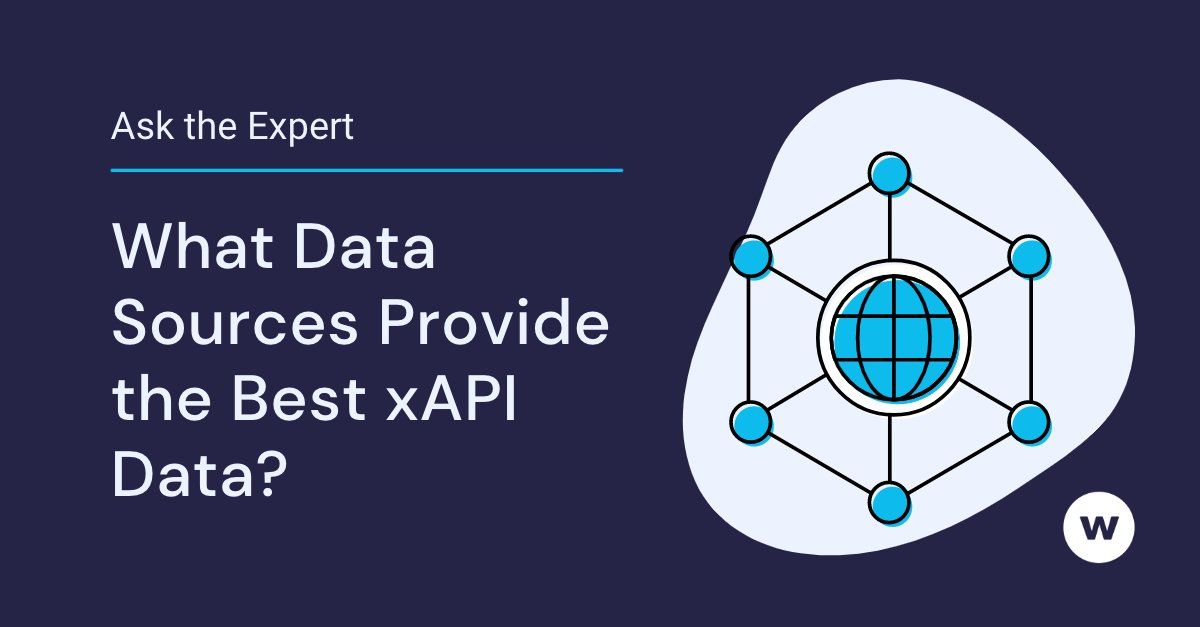 Which L&D Data Sources Offer the Best xAPI Data? | Watershed