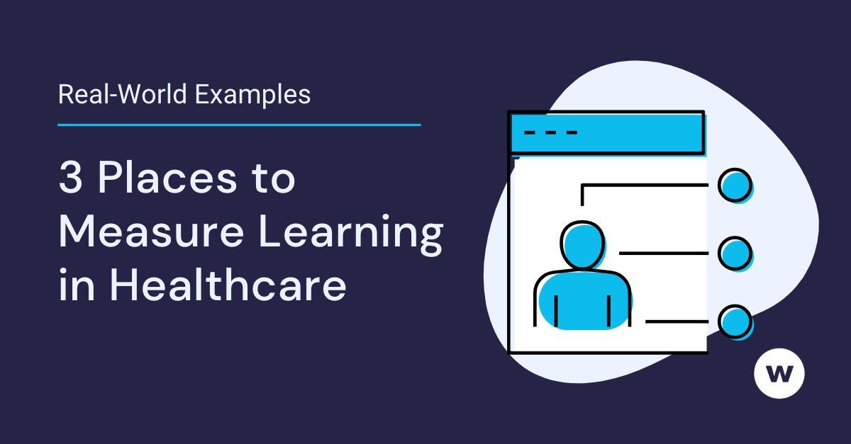 3 Ways You Can Measure Healthcare Training with Learning Analytics