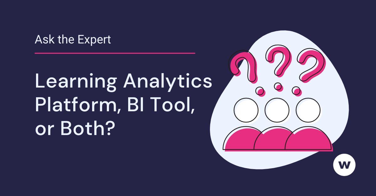 GUIDE: Learning Analytics Platform, BI Tool, or Both?