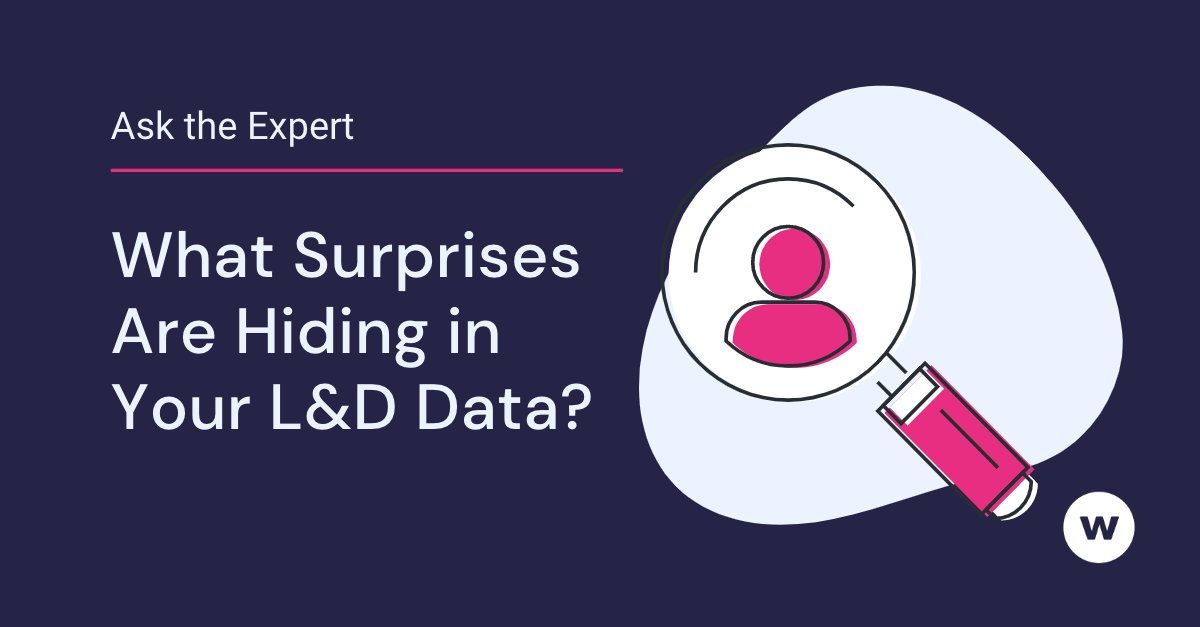 What Surprises Are Hiding in Your L&D Data?