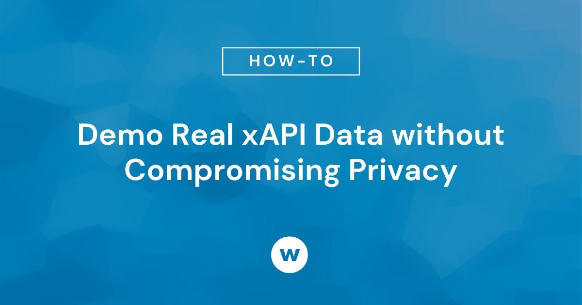 Guide Demo Xapi Data Without Compromising Privacy Watershed 