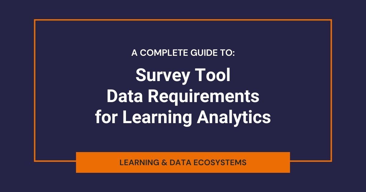 What Are Learning Data Requirements for Survey Tools? [GUIDE]