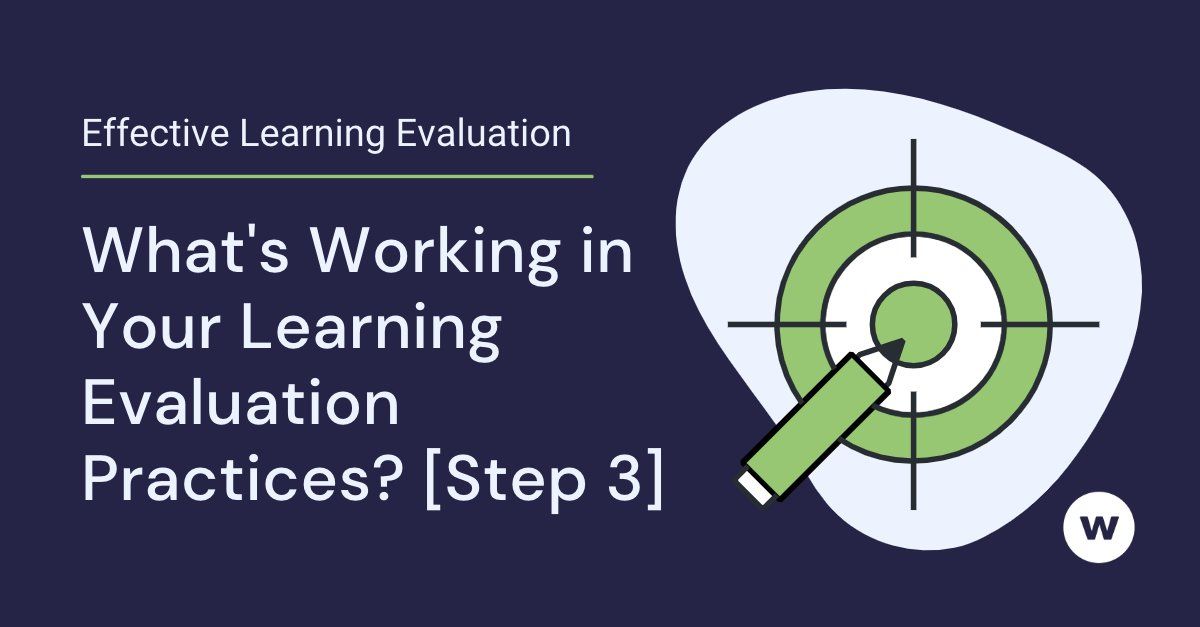 Learning Evaluation: What's Working and What's Not? | Watershed