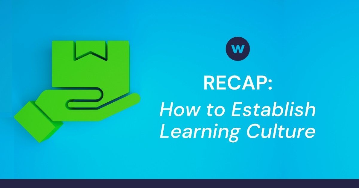 How to Build and Grow a Learning Culture | Watershed