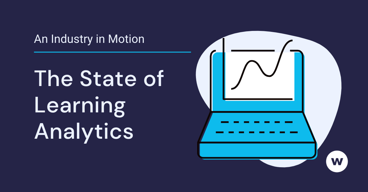 The State of Learning Analytics: An Industry in Motion | Watershed
