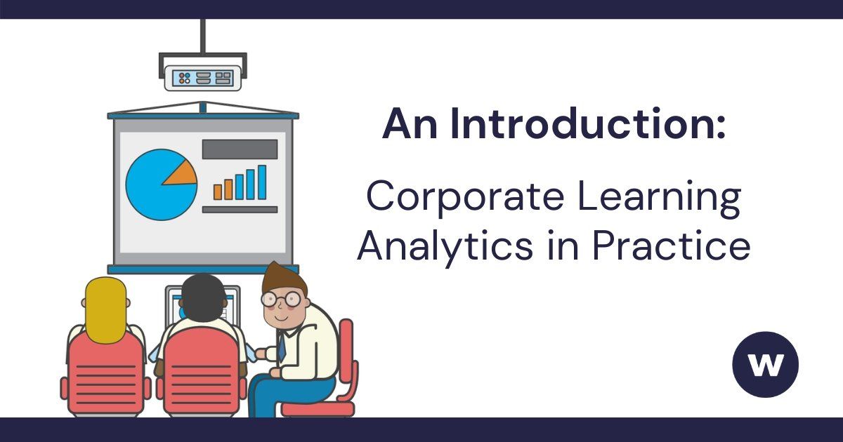 What Are Corporate Learning Analytics? | Watershed