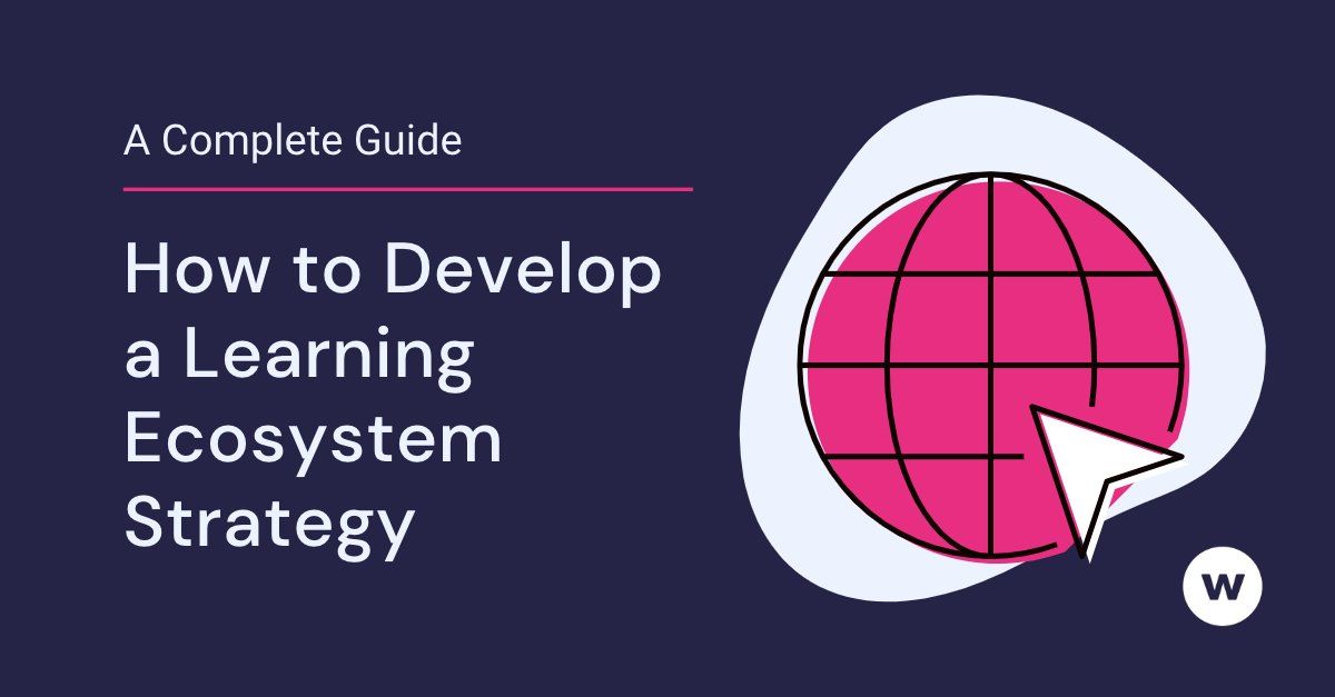 Learning Ecosystem Strategy & Development [GUIDE]