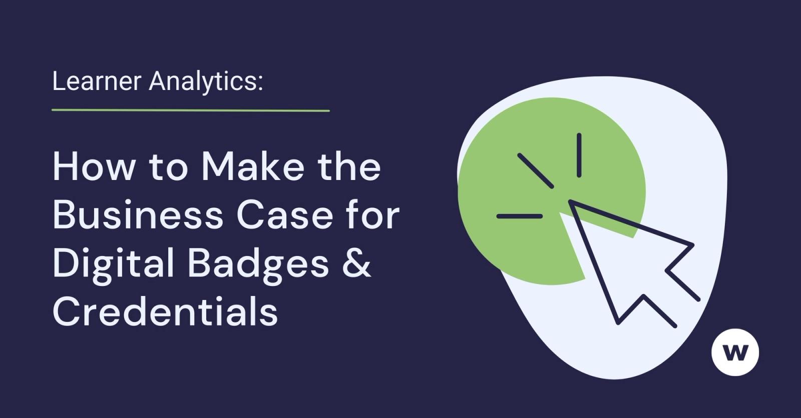 Elevate Your Workforce: The Power of Digital Badges & Credentials in L&D