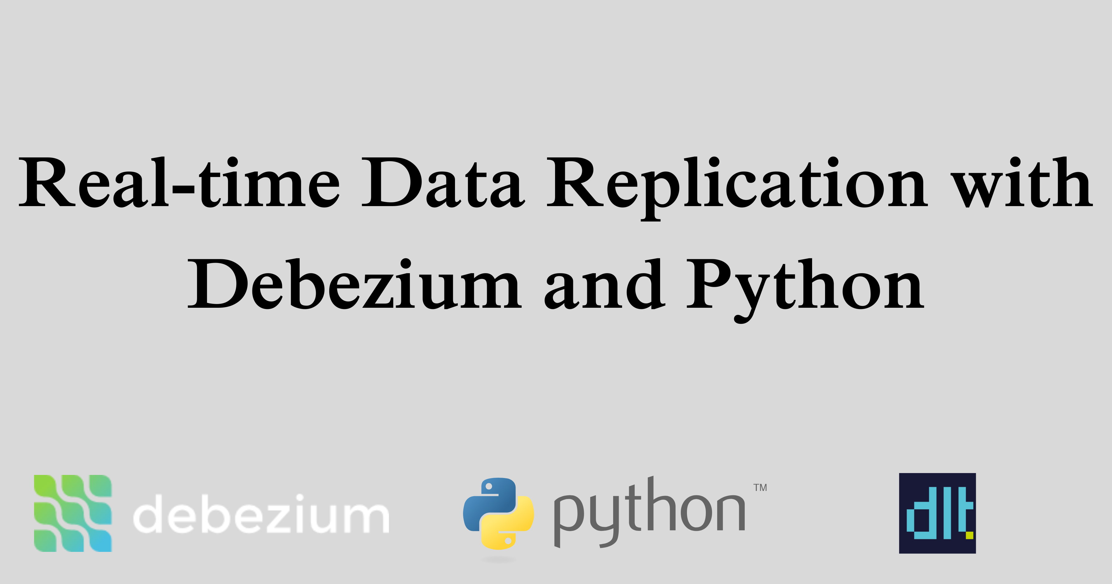 Real-time Data Replication with Debezium and Python
