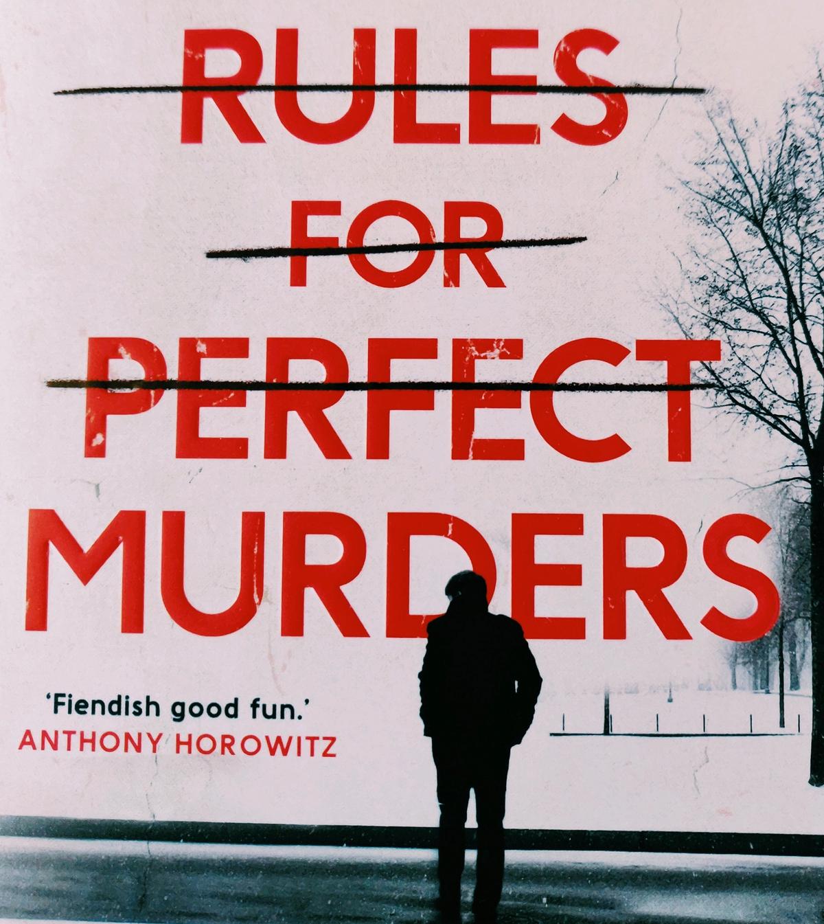 Rules for Perfect Murders by Peter Swanson | Coffee, Books and Cake