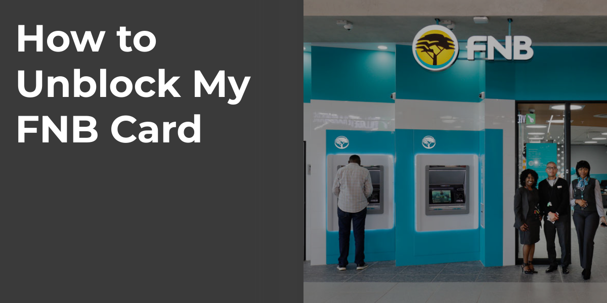 How to Unblock My FNB Card | Points Castle
