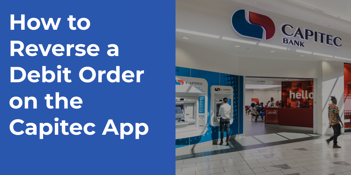 How to Reverse a Debit Order on the Capitec App | Points Castle