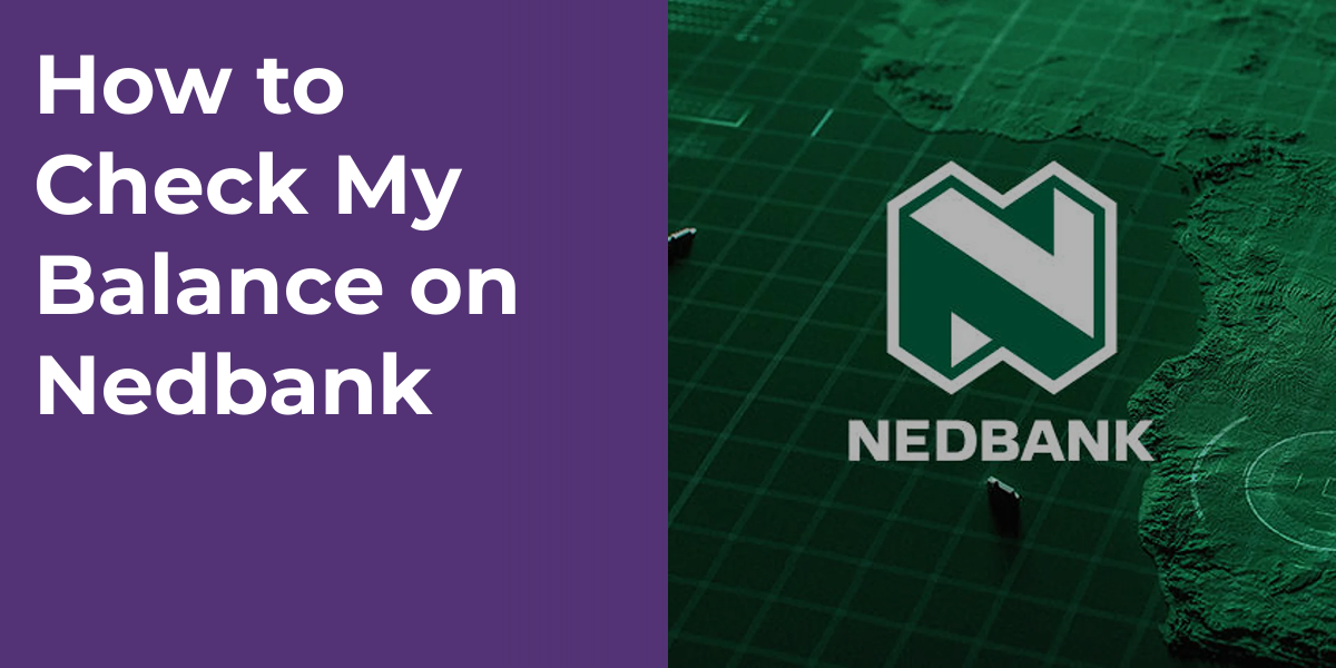 How to Check My Balance on Nedbank | Points Castle