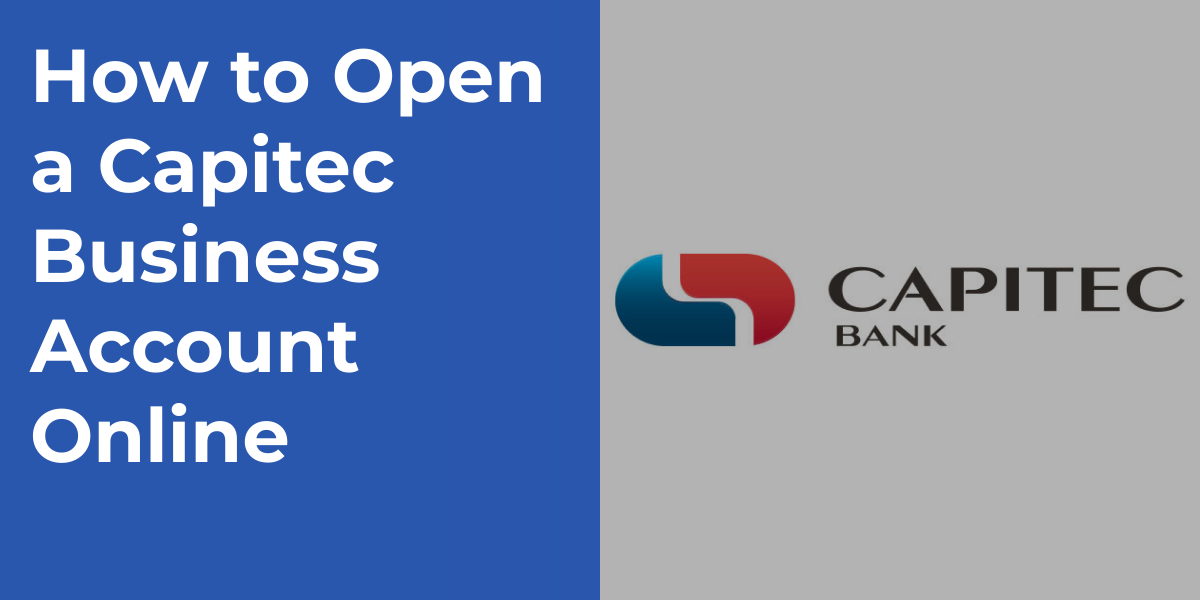 How to Open a Capitec Business Account Online | Points Castle