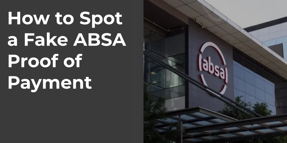 How to Spot a Fake ABSA Proof of Payment | Points Castle