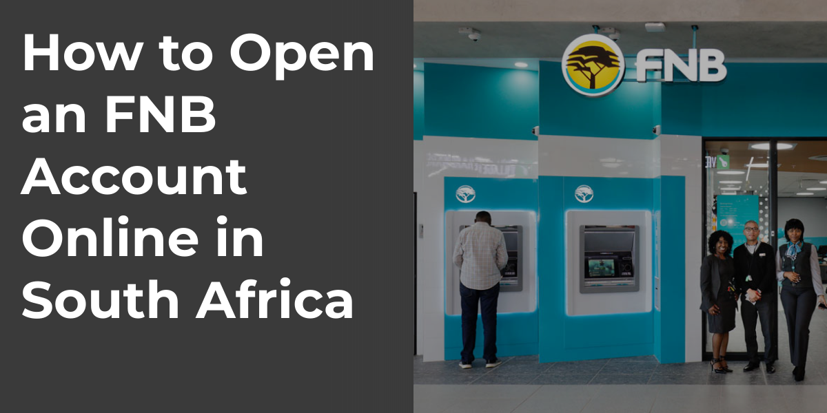 How to Open an FNB Account Online in South Africa | Points Castle