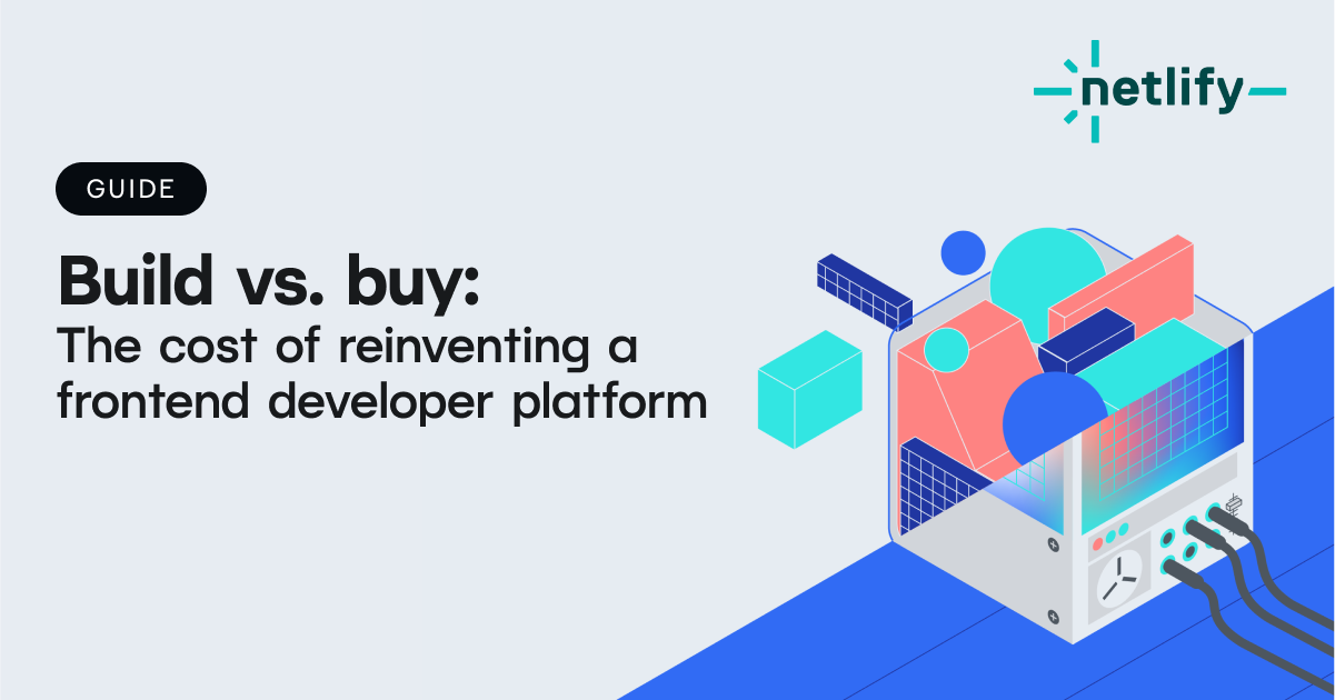 Build vs. Buy: The Cost of Reinventing a Composable Web Platform