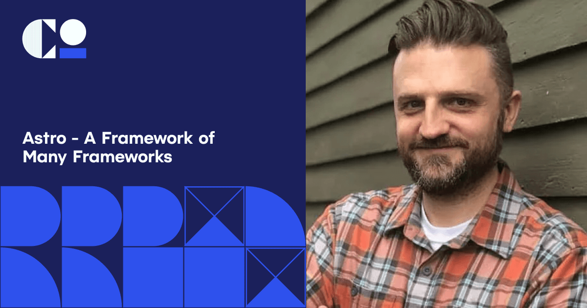 Astro - A Framework of Many Frameworks | Compose 2024