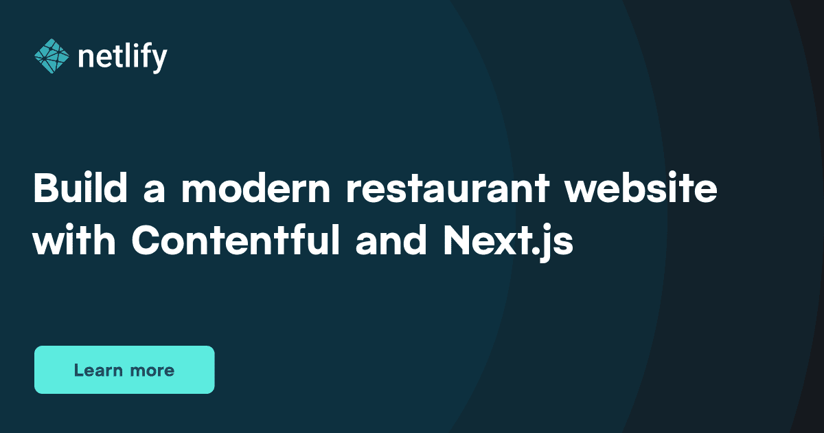 Build a modern restaurant website with Contentful and Next 12