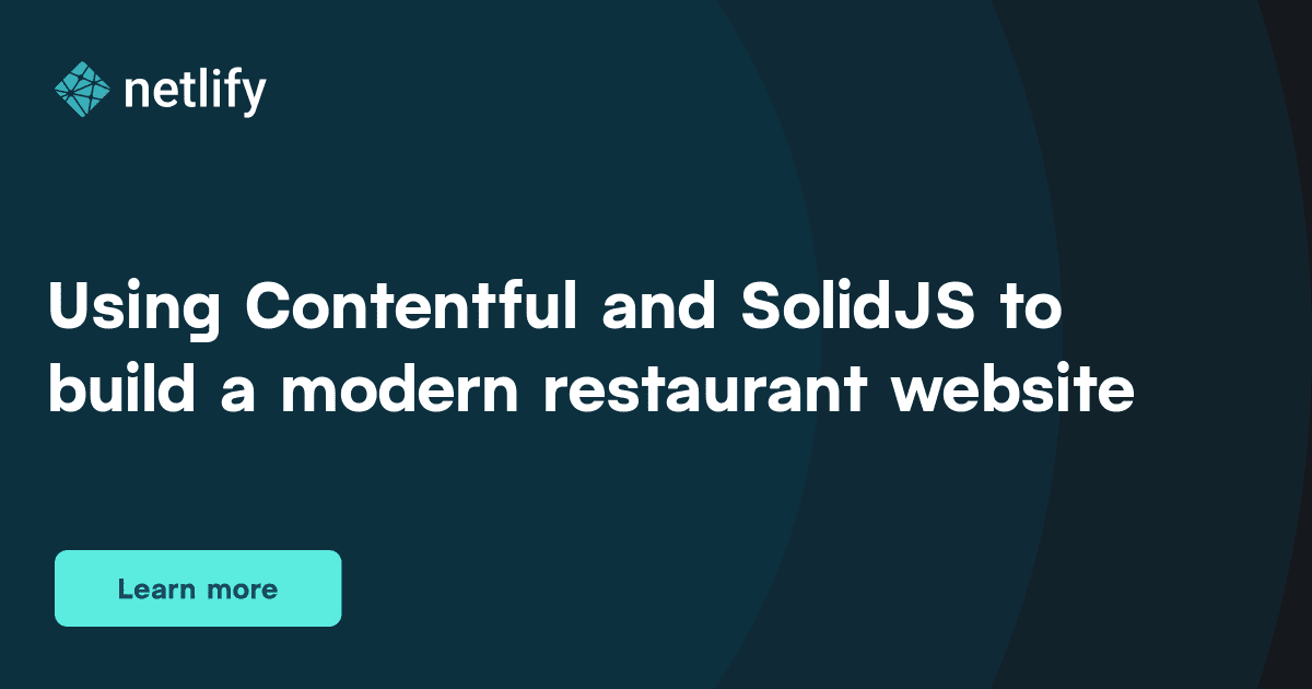 Build a modern restaurant website with Contentful and Solid