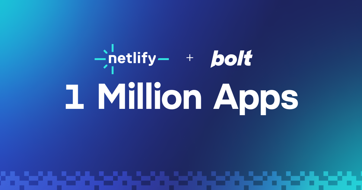 Netlify Hits 1 Million AI-Generated Apps: The Future of Web Development Is Here