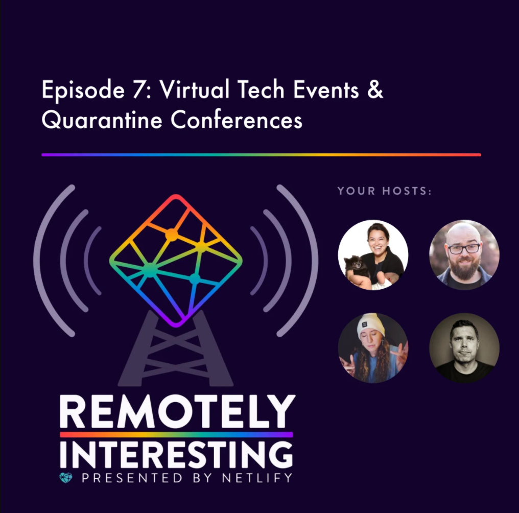 Virtual Tech Events & Quarantine Conferences