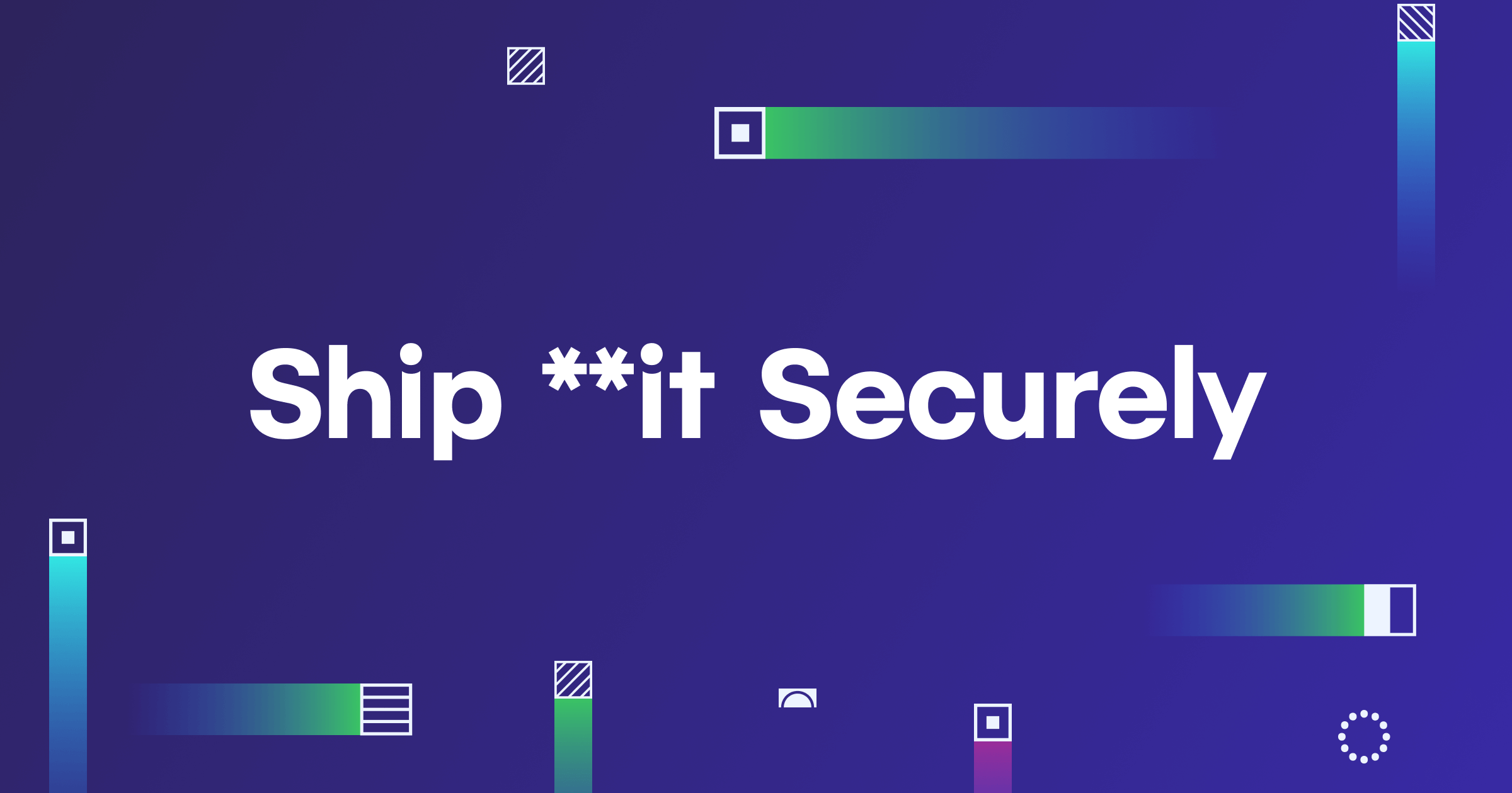 Ship **it Securely with Netlify’s Enterprise Security Infrastructure