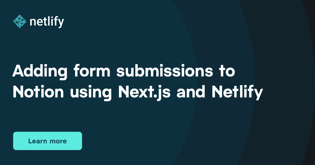 How to add form submission data to Notion with Next.js