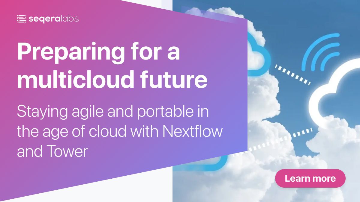Preparing for a multi-cloud future | Seqera