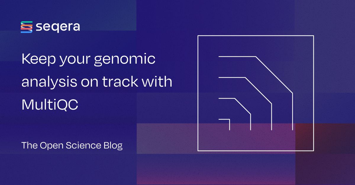 Keep your genomic analysis on track with MultiQC | Seqera