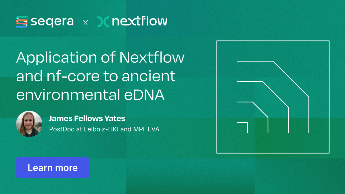 Application of Nextflow and nf-core to ancient environmental eDNA | Seqera