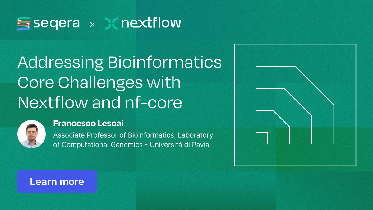 Addressing Bioinformatics Core Challenges with Nextflow and nf-core | Seqera