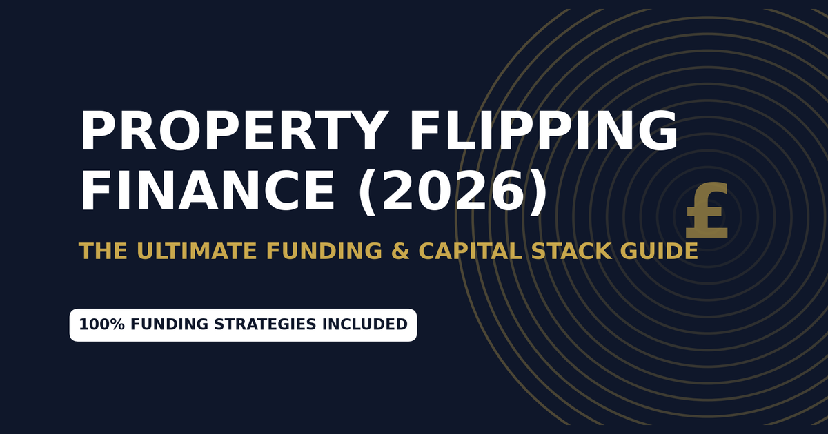 How to Finance Buy Refurbish Sell UK: The 2026 Investor's Funding ...