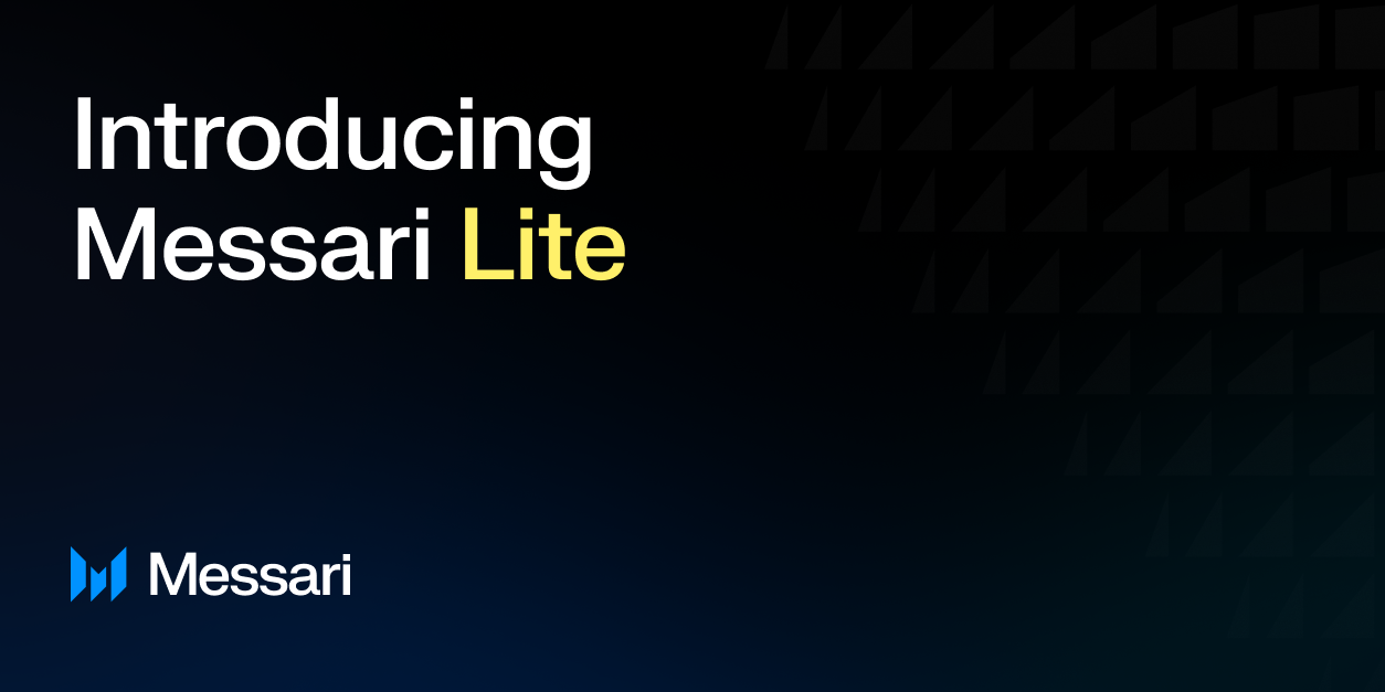 Messari Lite | Messari