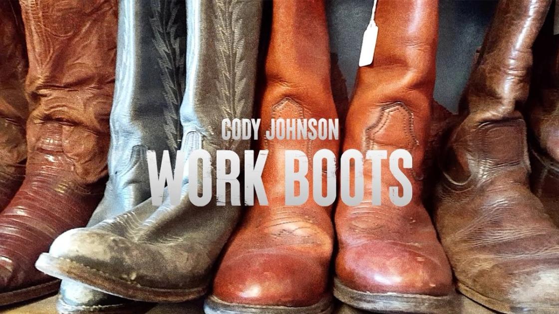 ‘Work Boots’ by Cody Johnson - Lyrics & Meaning | Holler