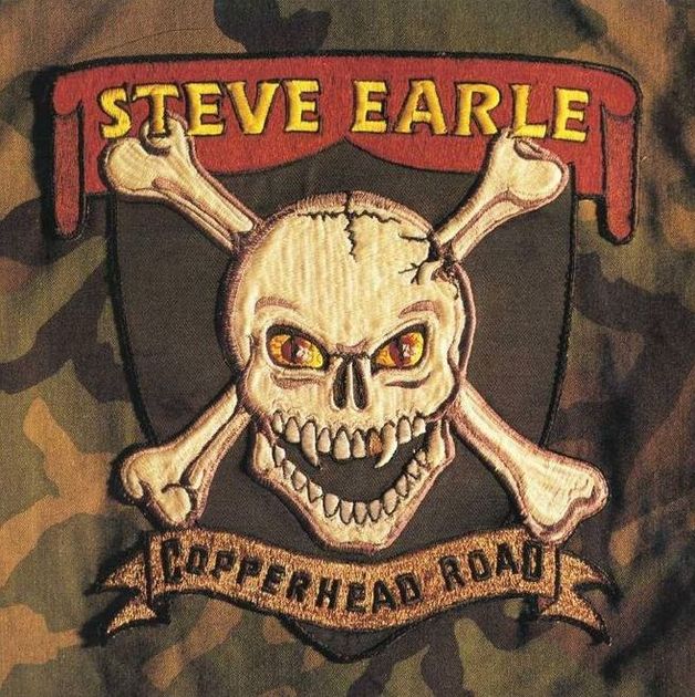 Steve Earle - Copperhead Road Album Review | Holler