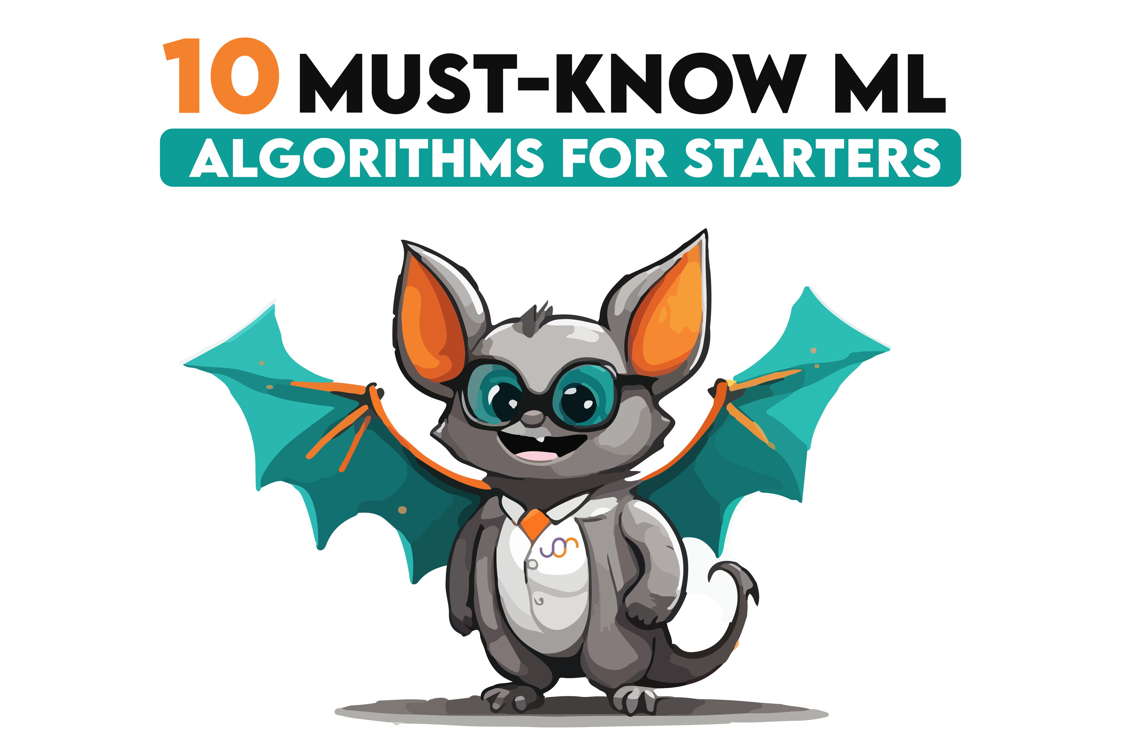 Top 10 Machine Learning Algorithms for Beginner Data Scientists - StrataScratch