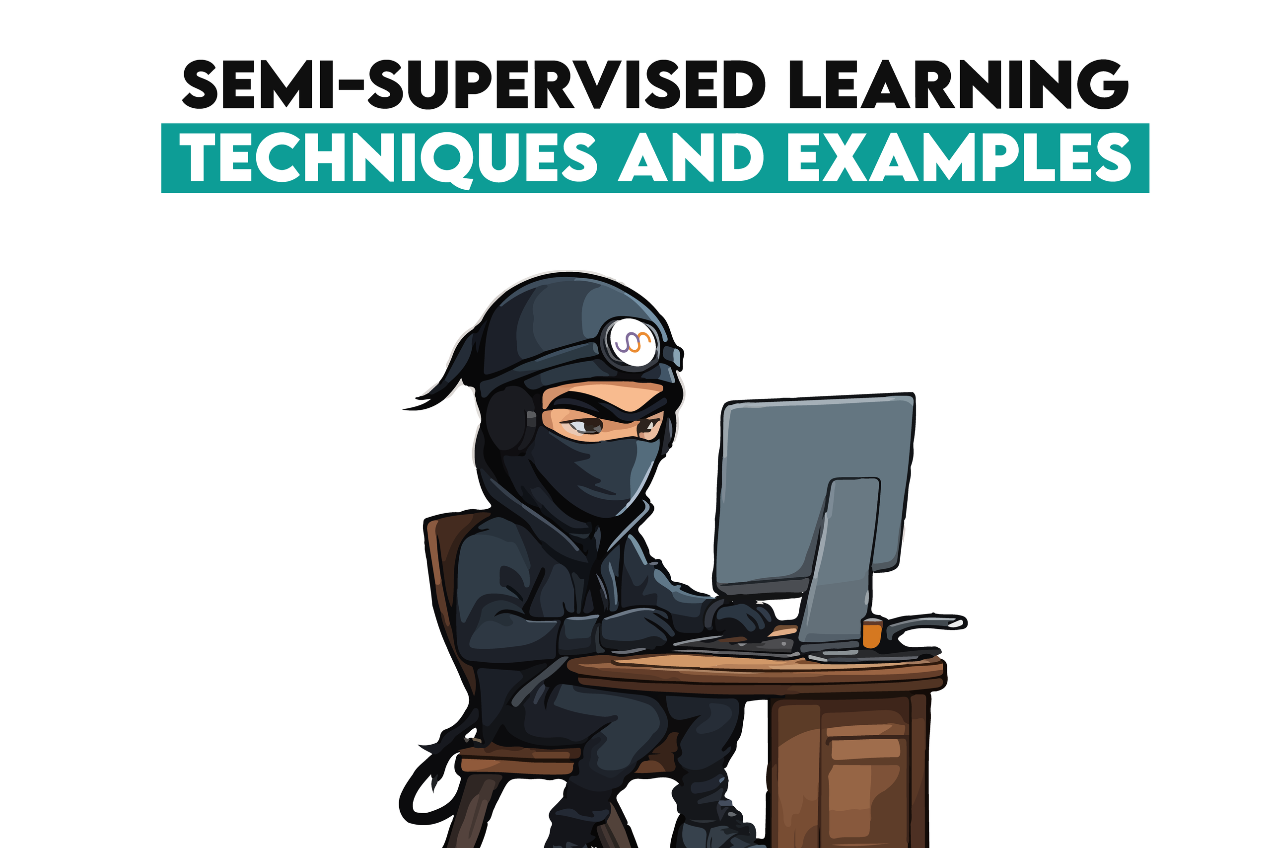 Semi-Supervised Learning: Techniques & Examples - StrataScratch