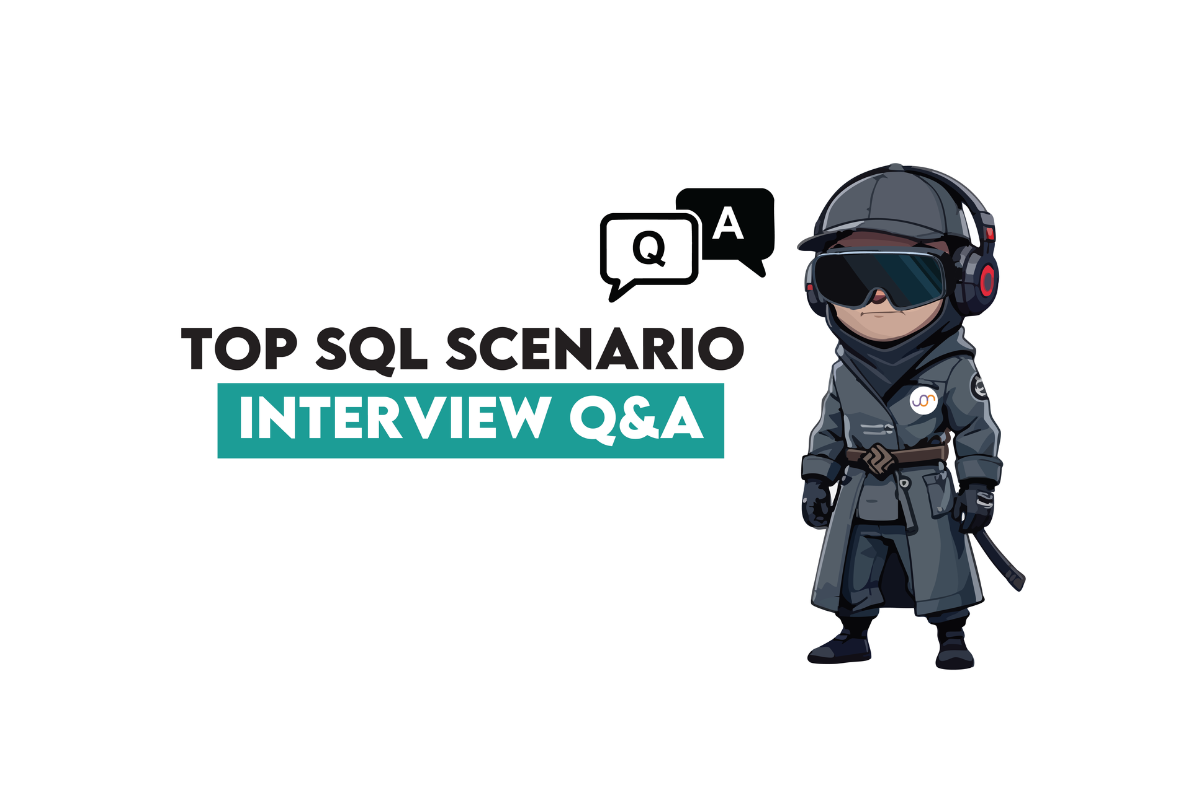SQL Scenario Based Interview Questions and Answers - StrataScratch