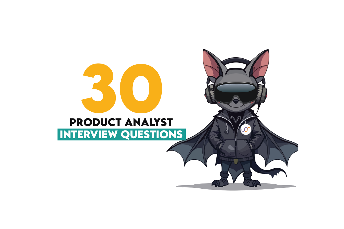 30 Product Analyst Interview Questions - StrataScratch
