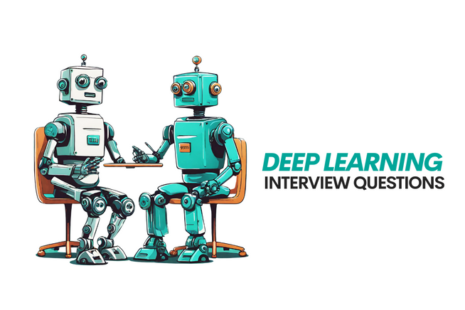 A Guide to Tackling Challenging Deep Learning Interview Questions - StrataScratch