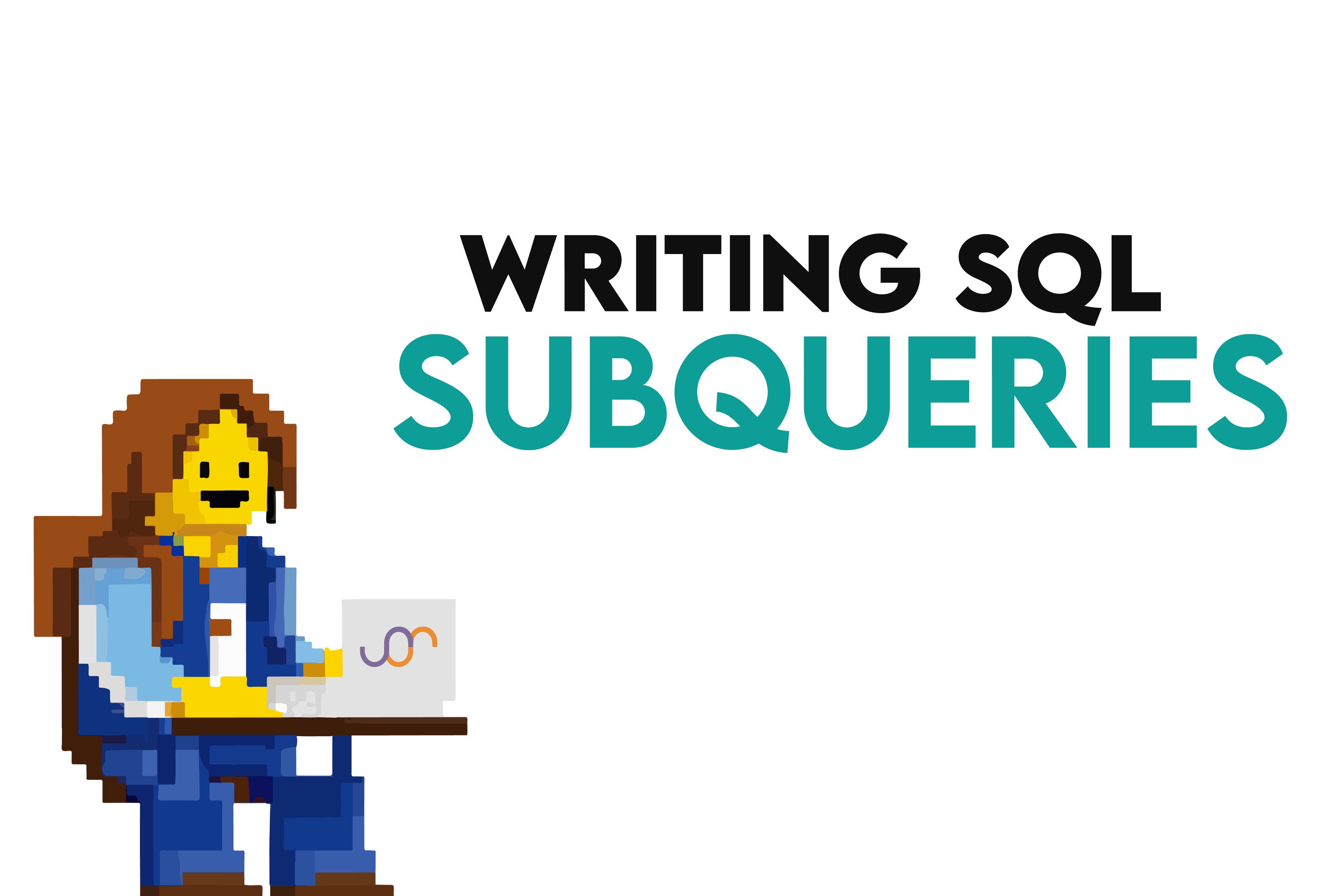 Mastering The Sql Subqueries With Multiple Tables Stratascratch 8210